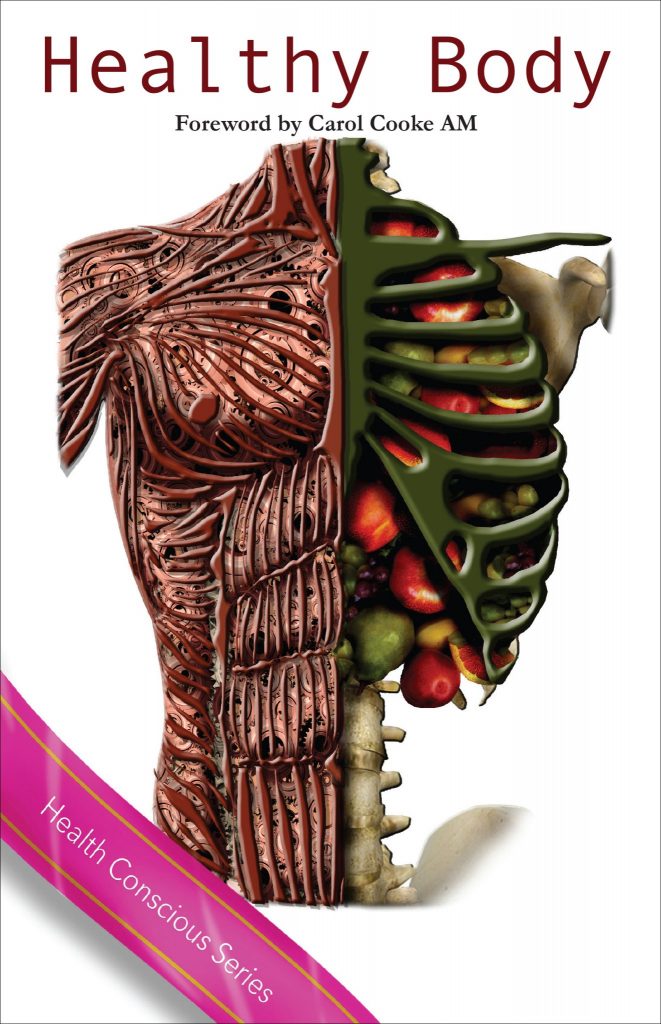 Healthy Body (The Health Conscious Series) | Busybird Publishing