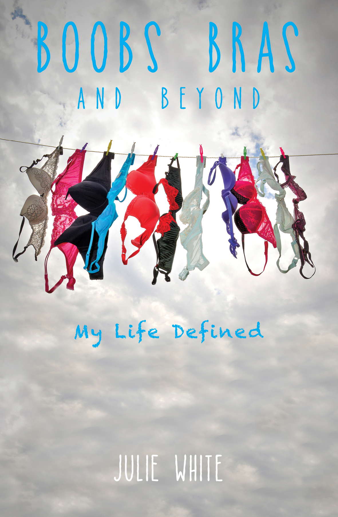 Boobs, Bras, and Beyond | Busybird Publishing