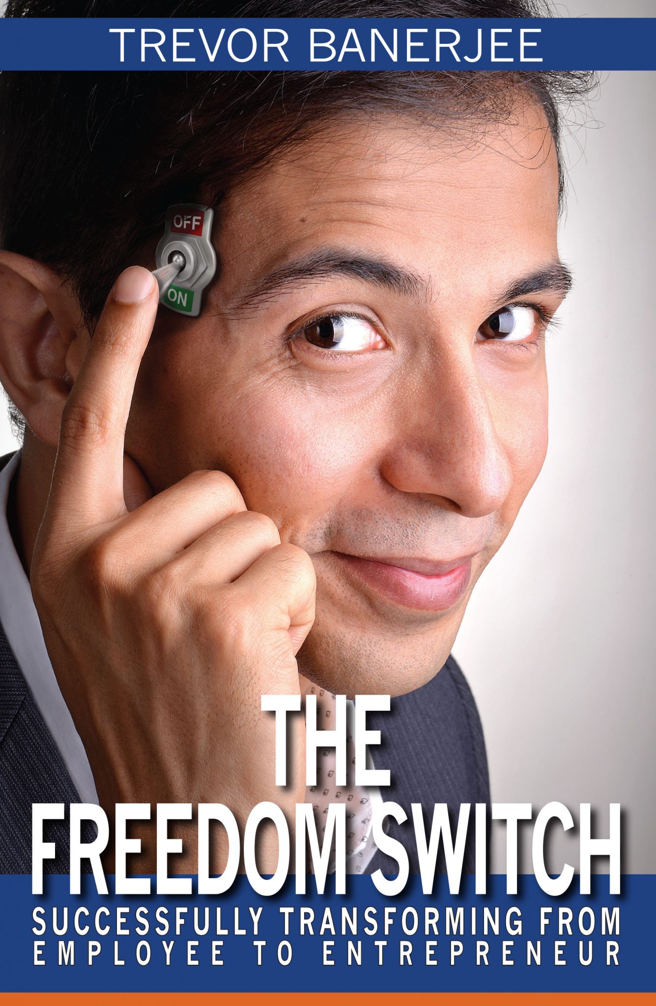 The Freedom Switch | Busybird Publishing