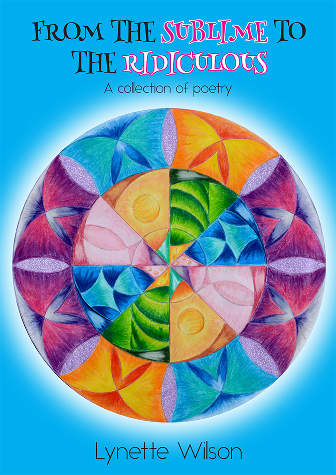 From the Sublime to the Ridiculous : A Collection of Poetry | Busybird ...