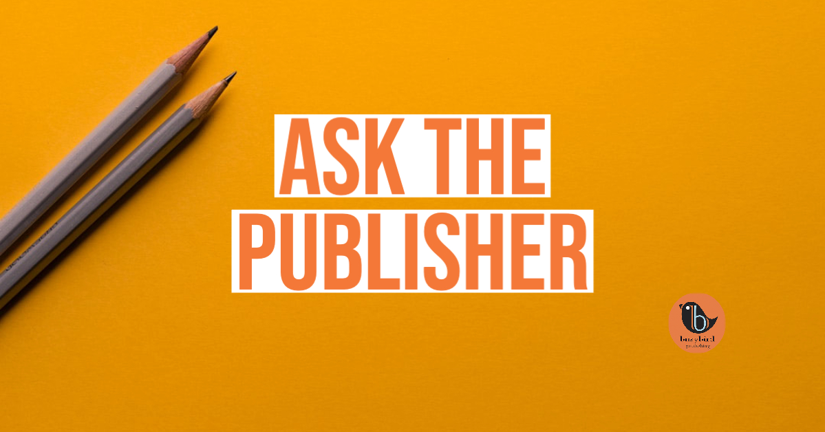 Questions to ask a publisher | Busybird Publishing